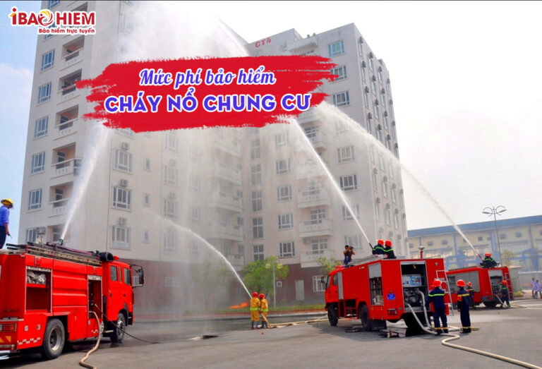 Mức phí bảo hiểm cháy nổ chung cư - IBAOHIEM (05/2026)