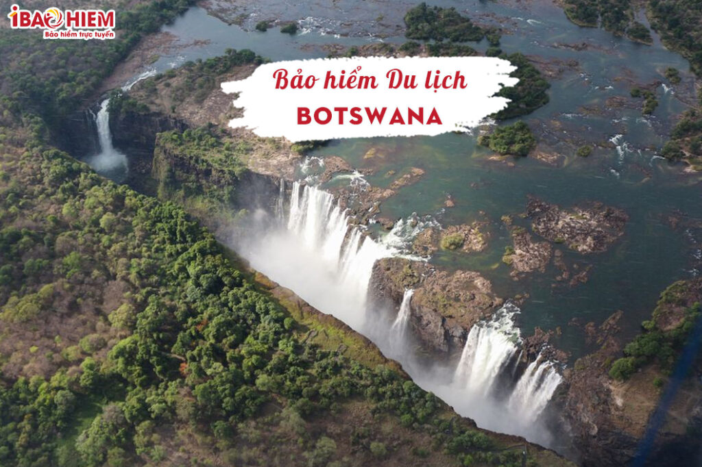 Bảo hiểm du lịch Botswana - Bảo hiểm trực tuyến IBAOHIEM