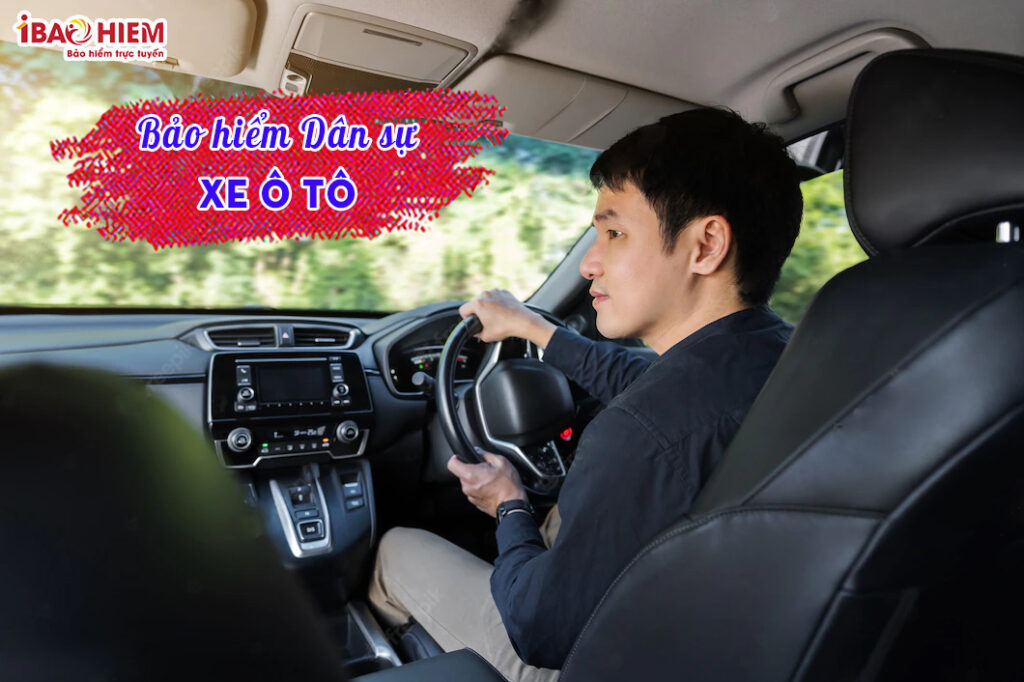 Bảo hiểm dân sự xe ô tô - Bảo hiểm trực tuyến IBAOHIEM