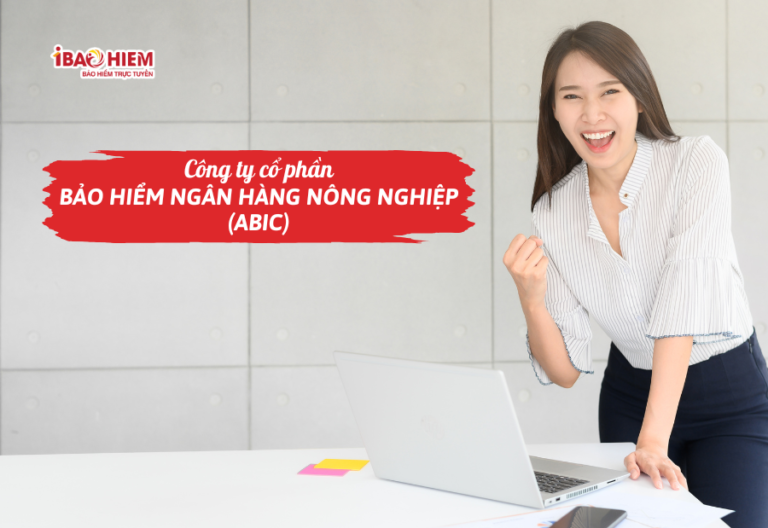 Giới thiệu bảo hiểm ABIC - Bảo hiểm trực tuyến IBAOHIEM